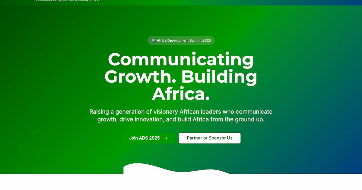 Africa Development Summit | Communicating Growth. Building Africa.